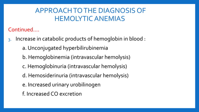 Approach to hemolytic anemias | PPTX | Blood Disorders | Diseases and ...
