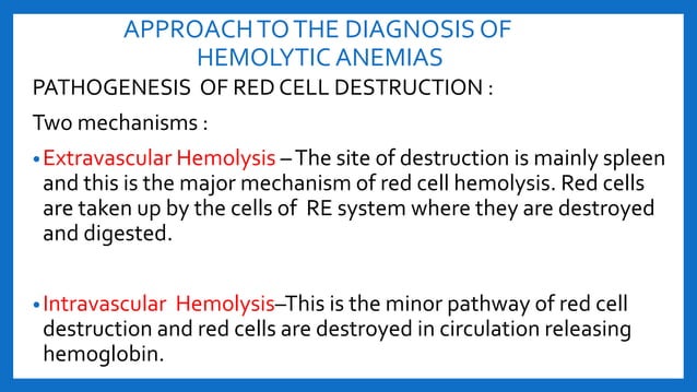 Approach to hemolytic anemias | PPTX | Blood Disorders | Diseases and ...