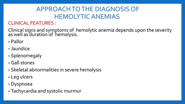 Approach to hemolytic anemias | PPTX | Blood Disorders | Diseases and ...