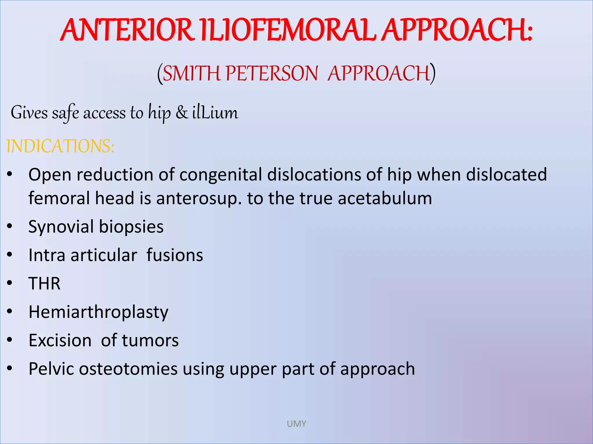 Approach to hip joint | PPTX