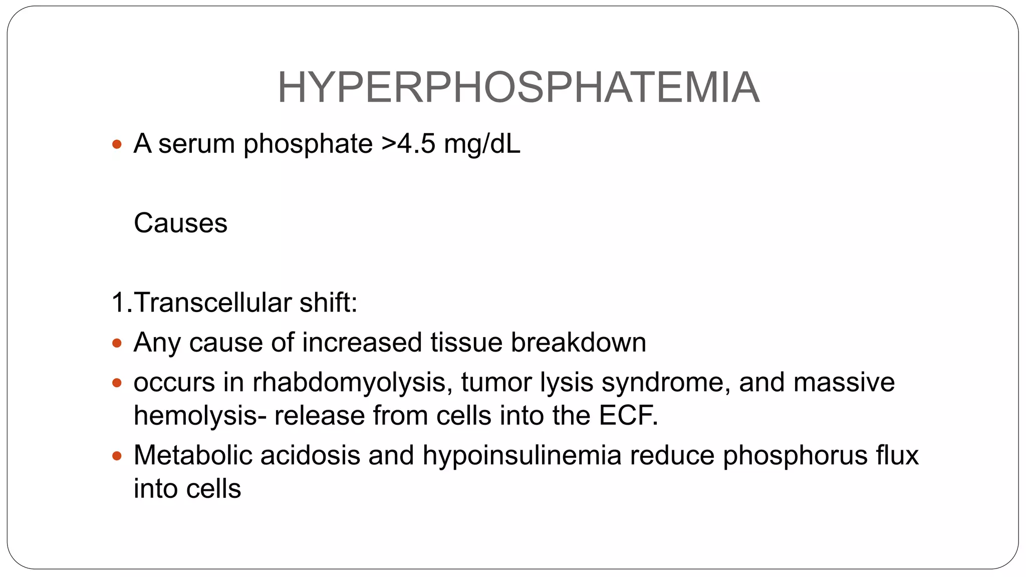 Approach to hypo and hyperphosphatemia dr bikal | PPT