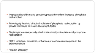 Approach to hypo and hyperphosphatemia dr bikal | PPT