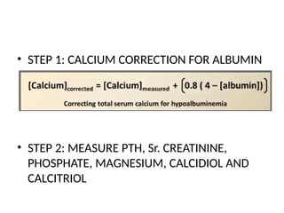 approach to hypocalcemia, causes, investigation, pathophysiology ...