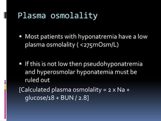 Approach to hyponatremia | PPTX