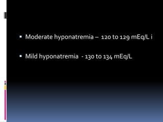 Approach to hyponatremia | PPTX