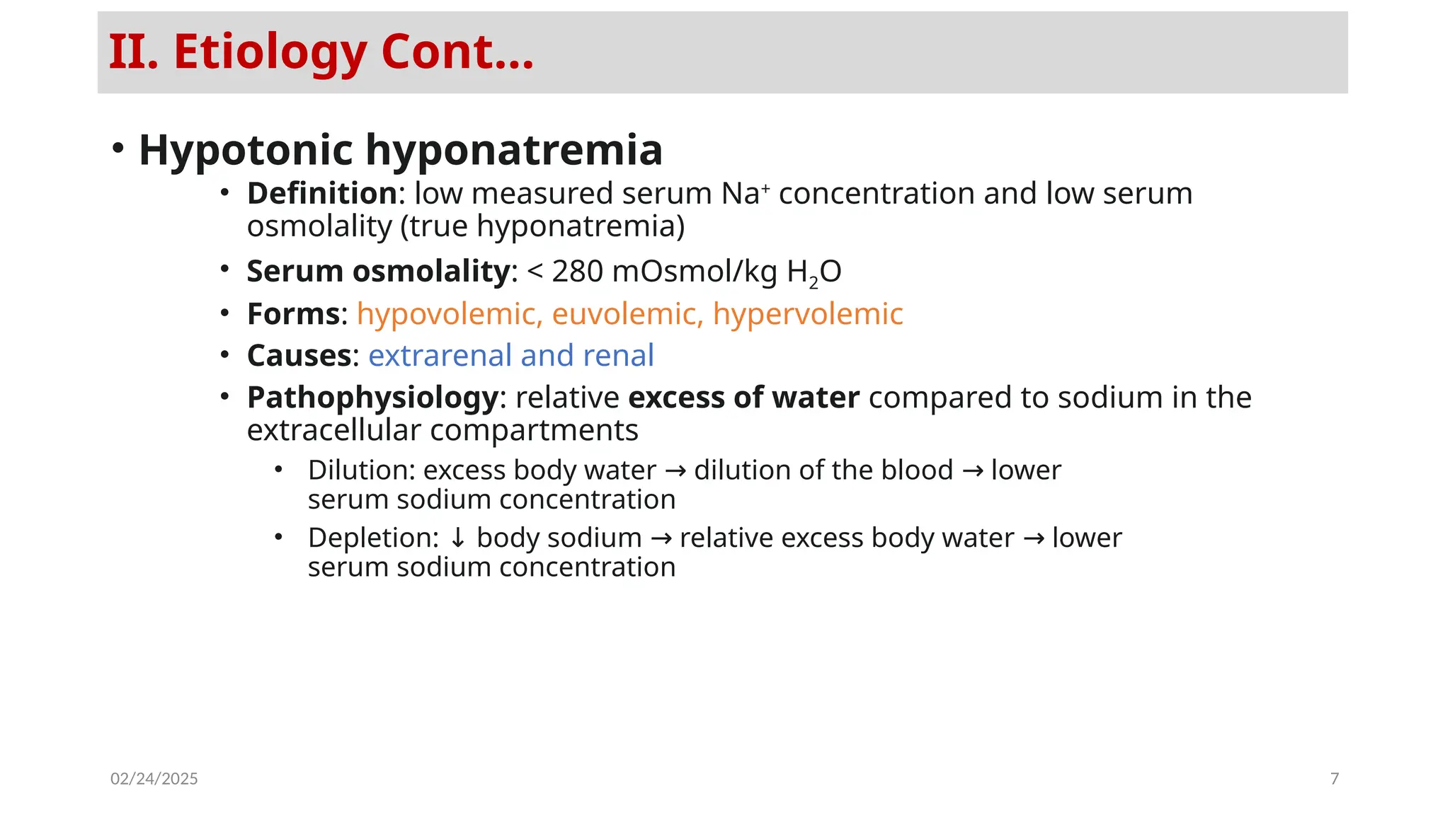 Approach to Hyponatremia. Its major types, causes and approach to ...