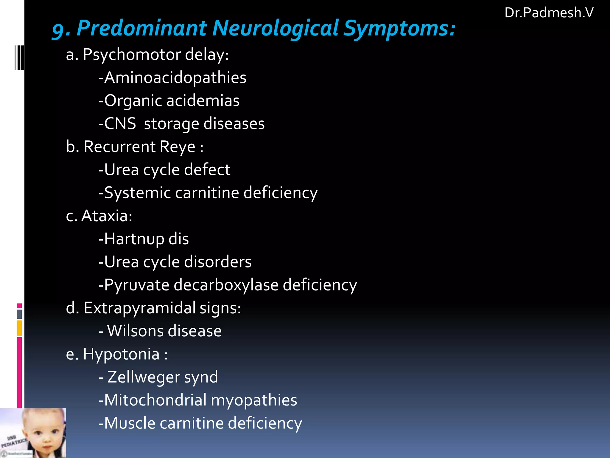 Approach to Inborn Errors of Metabolism .. Dr.Padmesh | PPTX