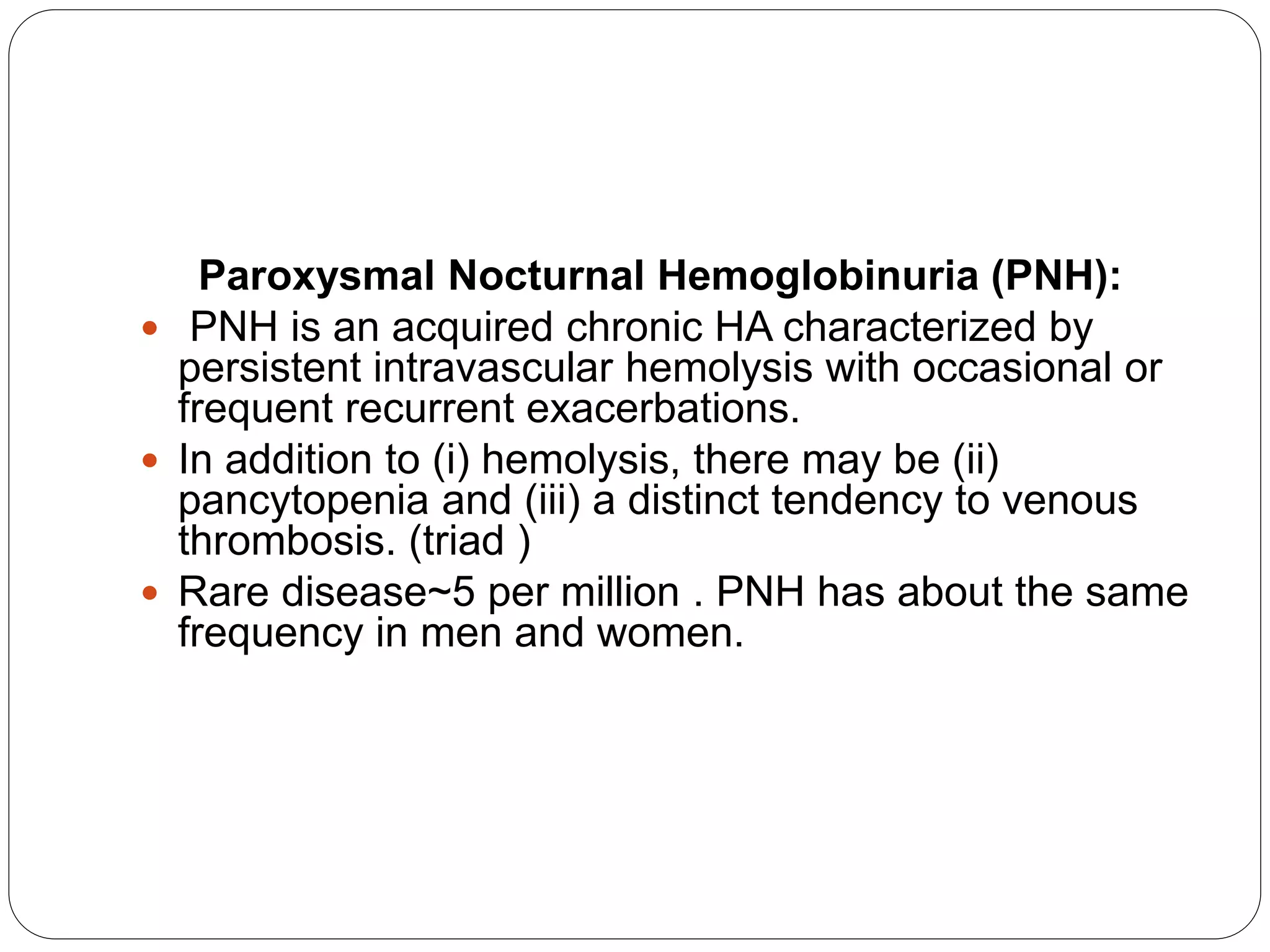 Approach to intracorpuscular hemolytic anemia bikal | PPTX