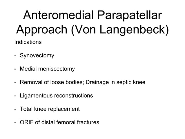 Surgical Approach to Knee | PPTX