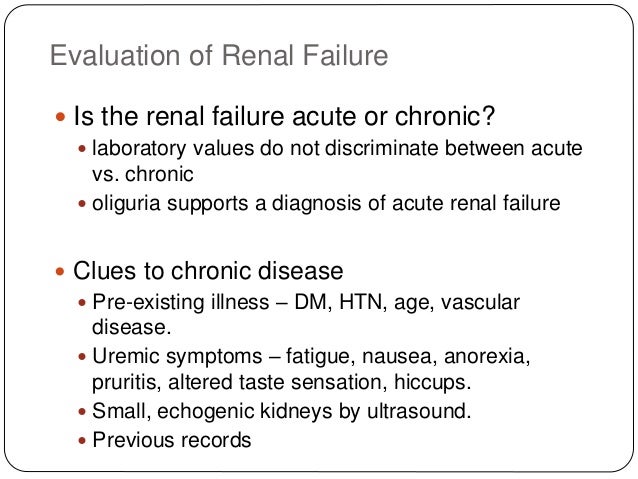 Approach to laboraratory diagnosis of acute and chronic renal failure