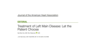 APPROACH TO LEFT MAIN CORONARY ARTERY DISEASE.pptx