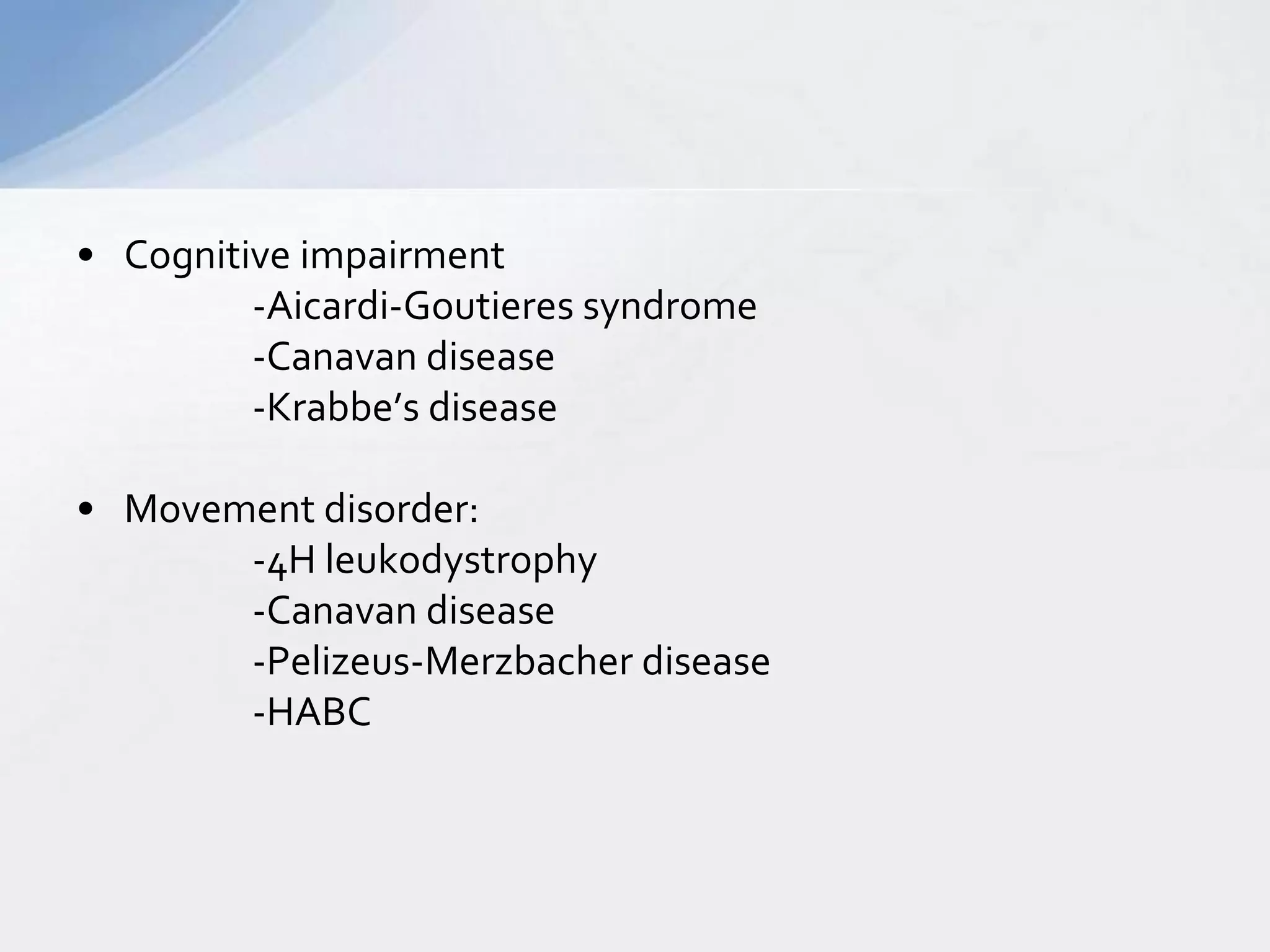 Approach to leukodystrophy | PPTX