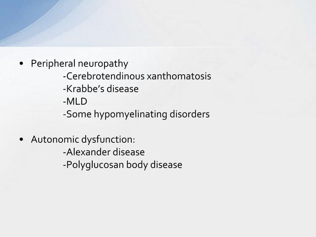 Approach to leukodystrophy | PPTX | Brain and Nervous System Disorders ...