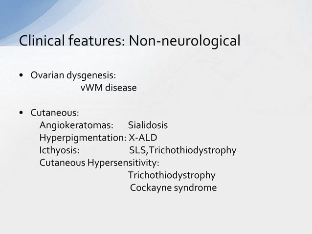 Approach to leukodystrophy | PPTX | Brain and Nervous System Disorders ...