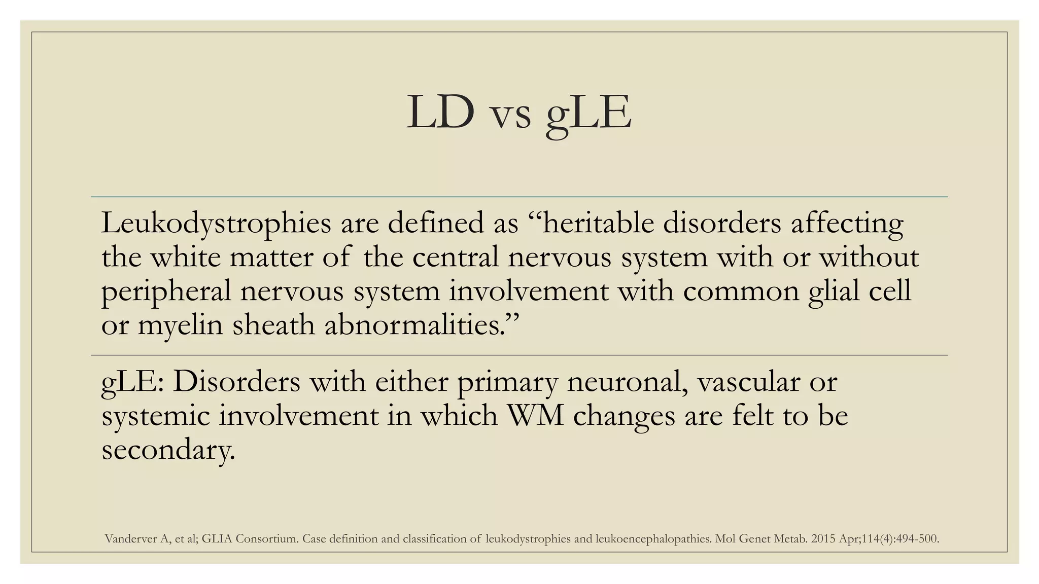 Approach to Leukodystrophy | PPTX