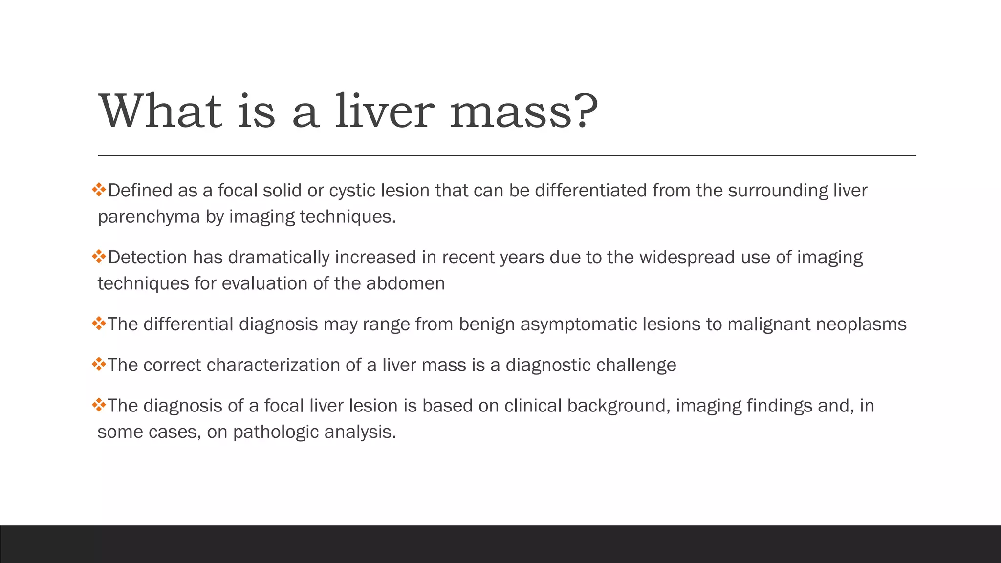 Approach to liver mass (Cystic and Solid) | PDF