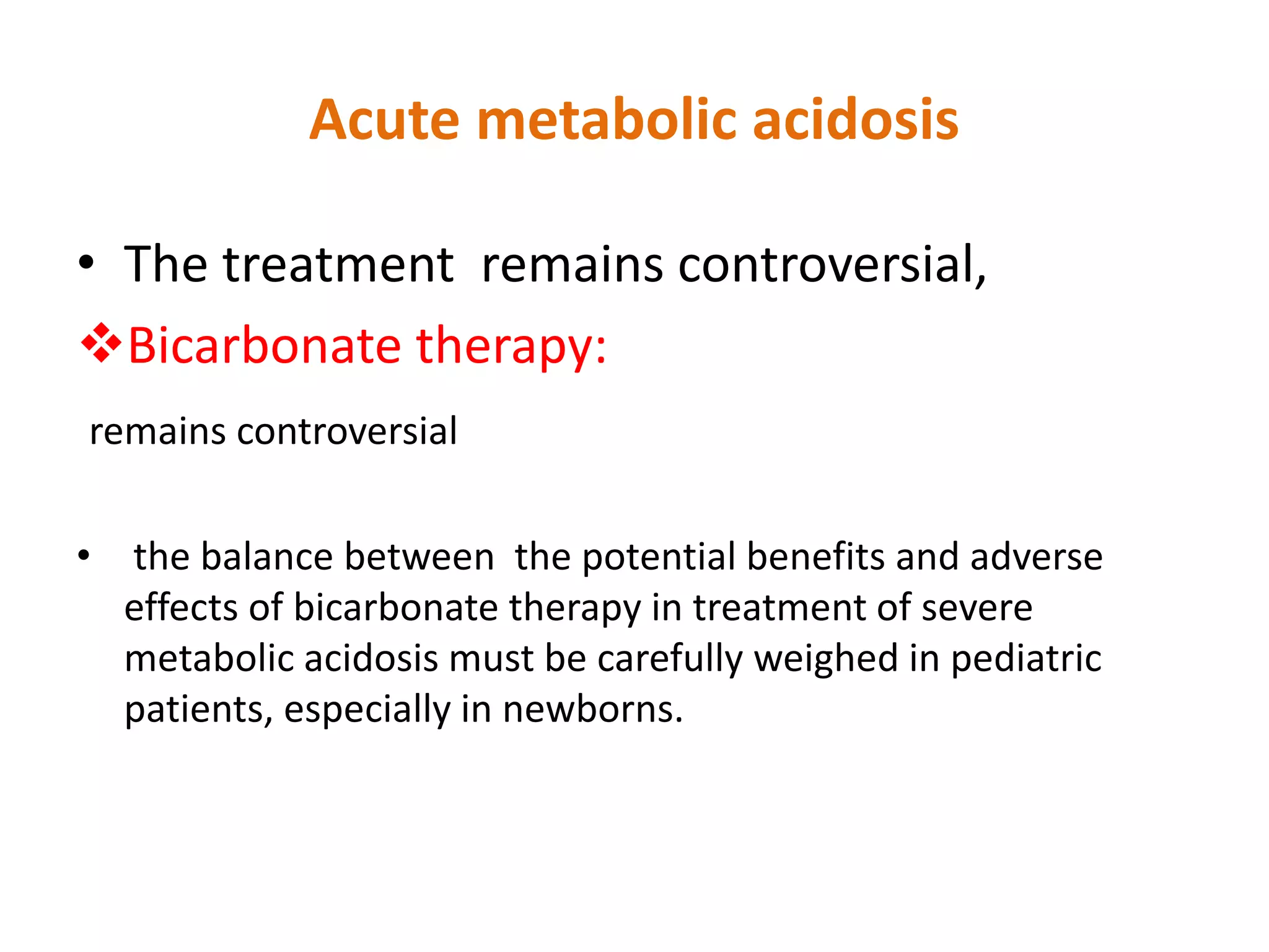 Approach to child with metabolic acidosis | PPTX