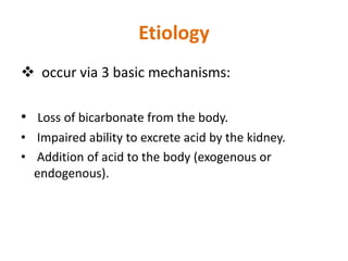 Approach to child with metabolic acidosis | PPTX