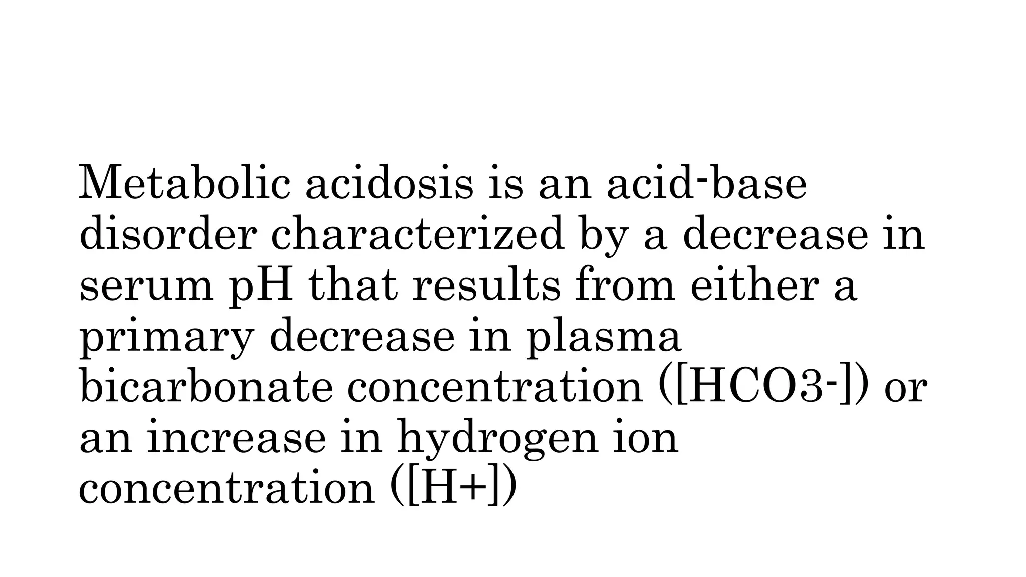 Approach To Metabolic Acidosis Ppt
