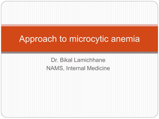 Approach to microcytic anemia | PPTX | Blood Disorders | Diseases and ...