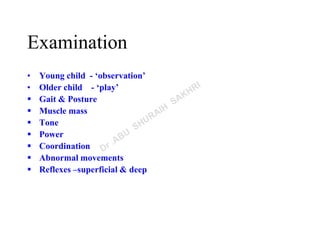 Approach to motor weakness | PPT