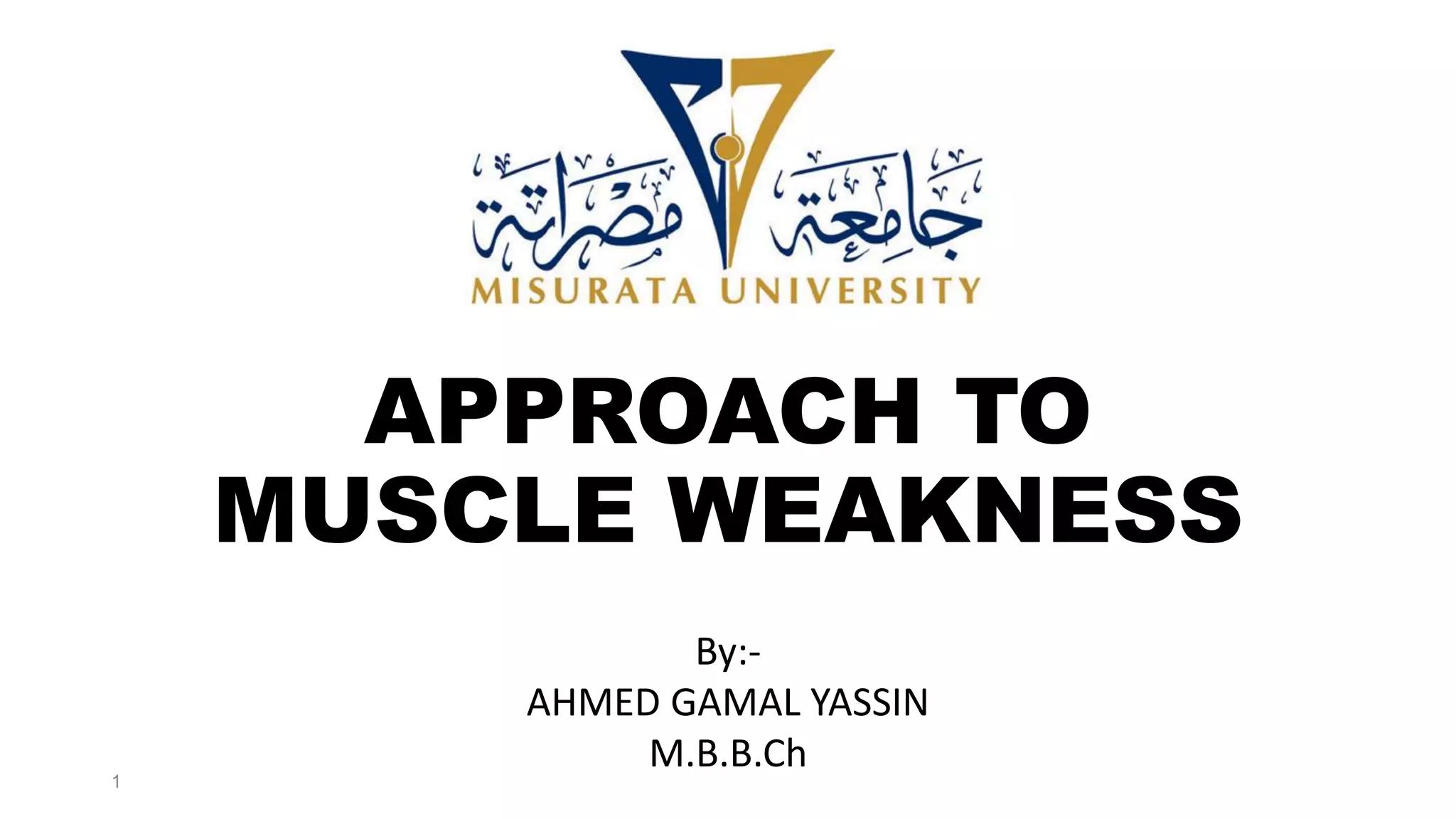 Approach to muscle weakness | PDF