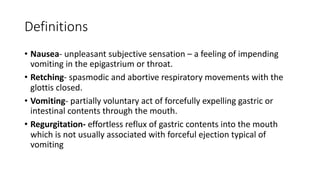 Approach to nausea and vomting- general medicine- gastroenterology | PDF