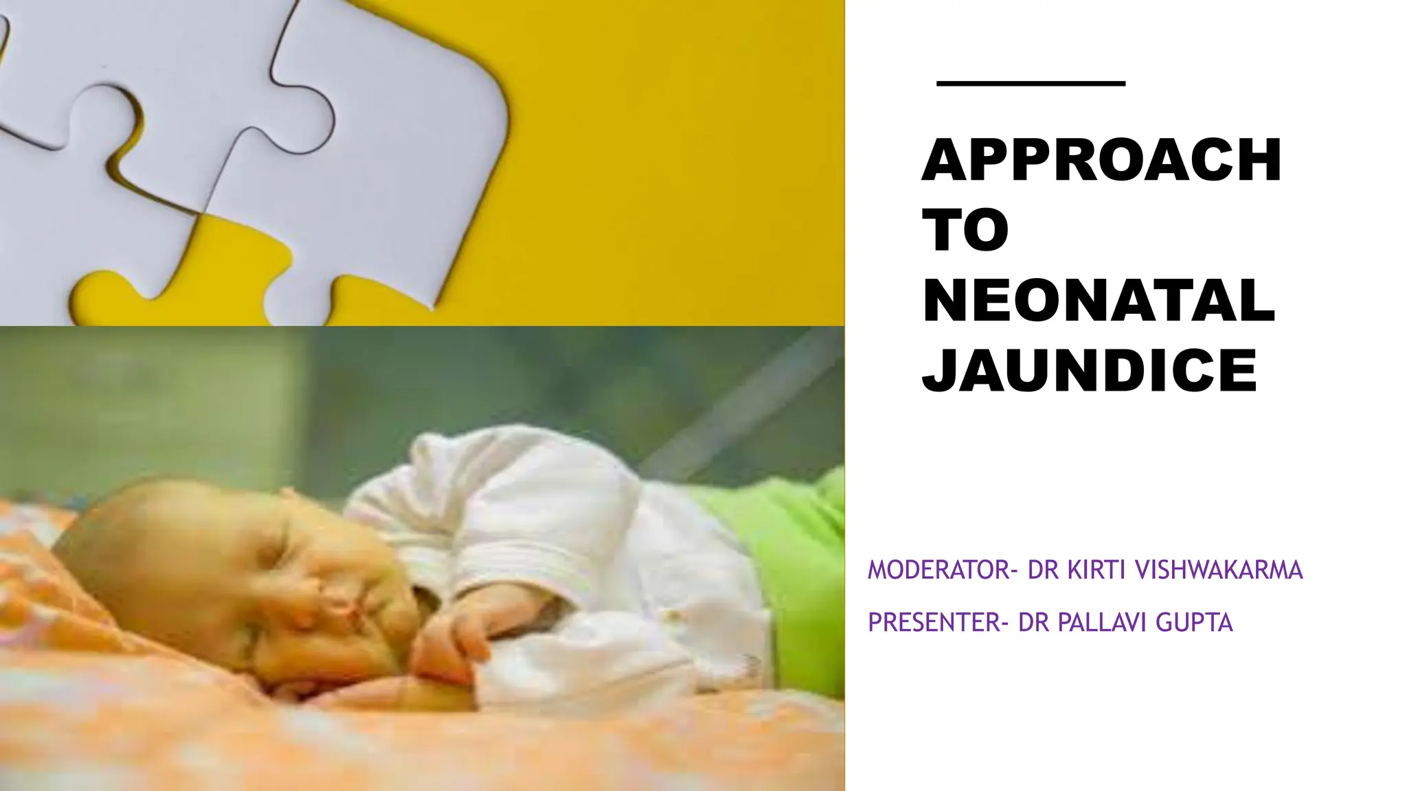 APPROACH TO NEONATAL JAUNDICE imp t.pptx