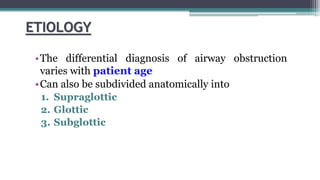 Approach to non-infectious Upper Airway Obstruction “Stridor” in ...