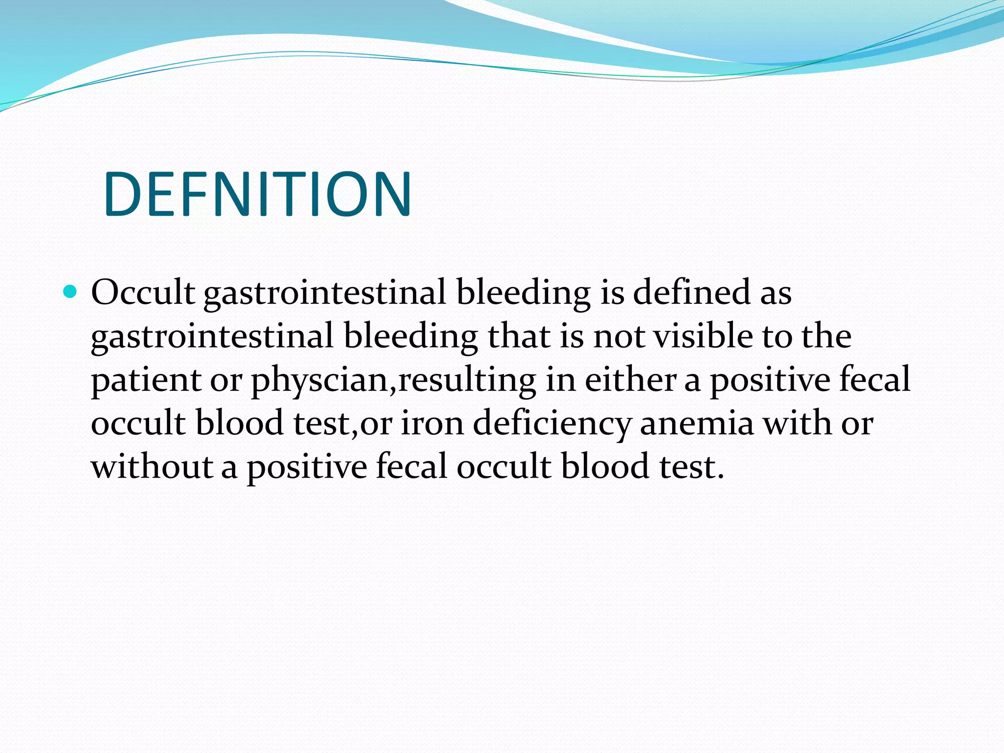 Approach to occult bleeding | PPTX