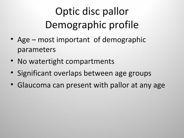 Approach to Disc Pallor and Automated Fields in Neuro-ophthalmology ...