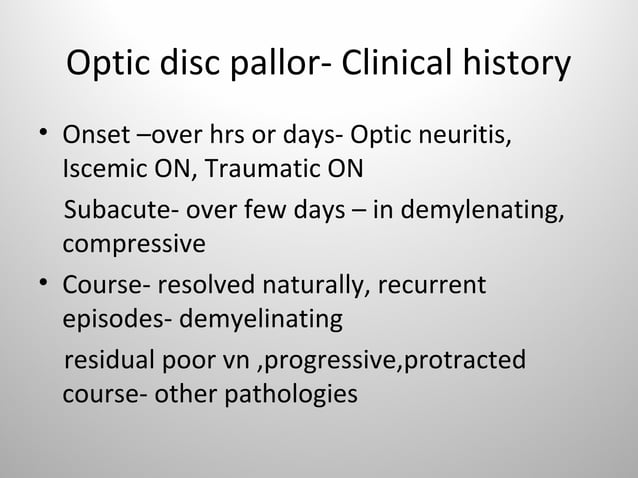 Approach to Disc Pallor and Automated Fields in Neuro-ophthalmology ...