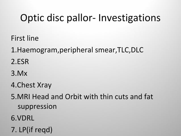 Approach to Disc Pallor and Automated Fields in Neuro-ophthalmology ...
