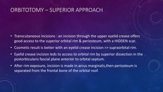 Approach to orbital surgery. | PPTX