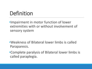 Approach to a case of paraparesis .pptx