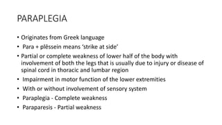 APPROACH TO PARAPLEGIA with neurological examination pdf | PPTX