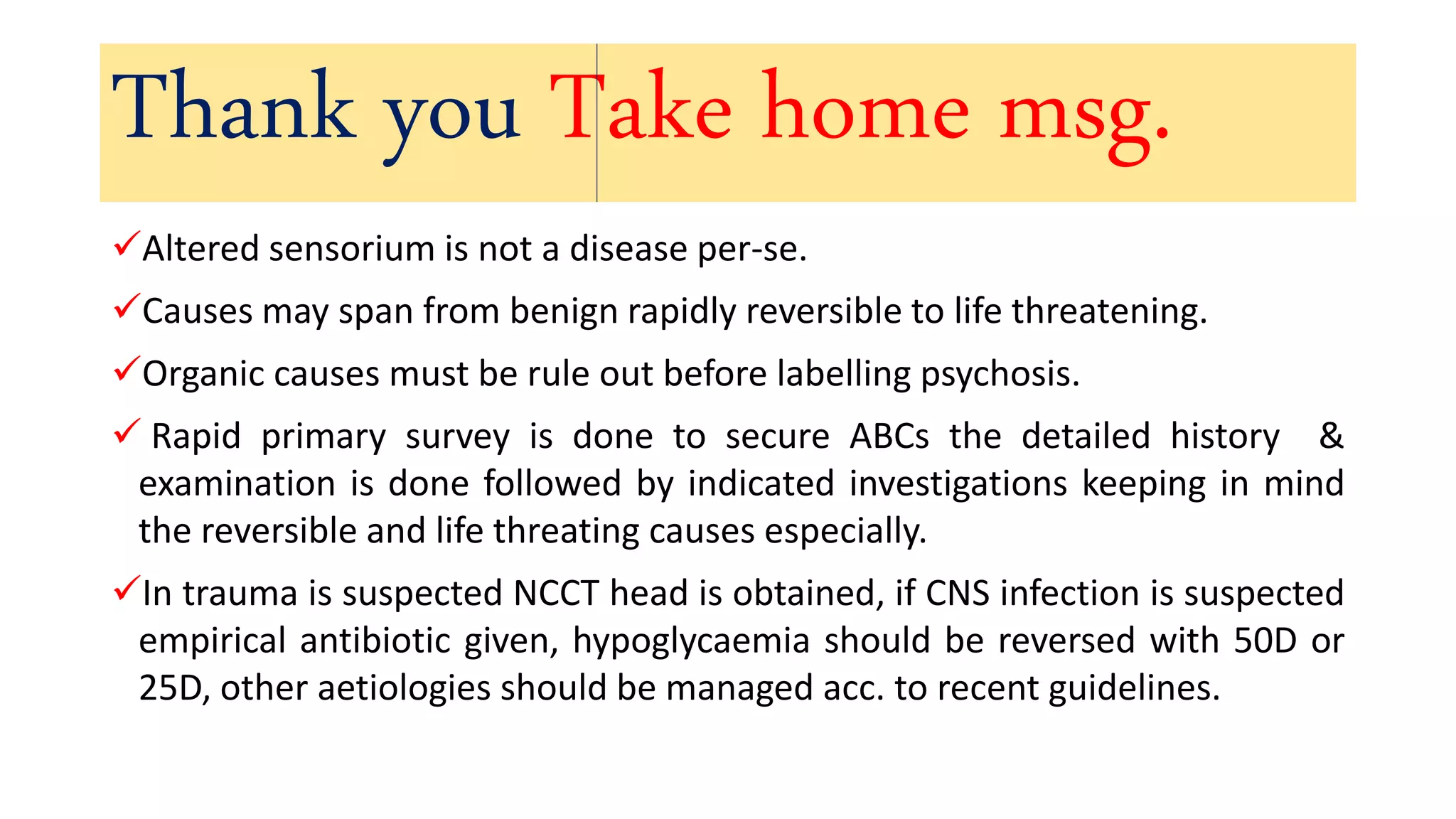 Approach to patient with altered sensorium | PPTX