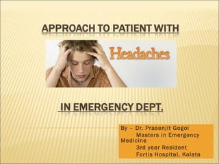 Approach to patient_with_headache_in_ed | PPT