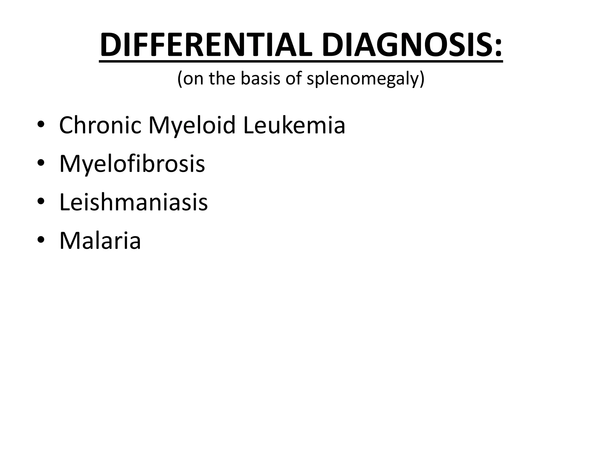 APPROACH TO PATIENT WITH MASSIVE SPLENOMEGALY ONLY ME.pptx | Blood ...