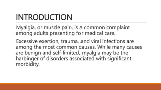 The Approach to patient with myalgia.pptx