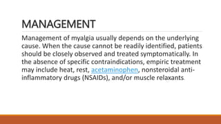 The Approach to patient with myalgia.pptx