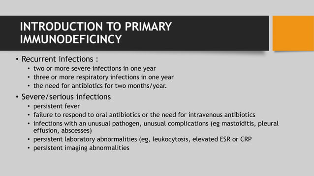 Approach to primary immunodeficiency | PPTX | Infectious Diseases | Diseases and Conditions