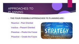 Approach to Planning.pptx