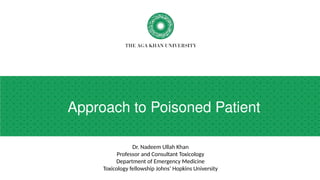 Approach to poisoned patient in emergency pptx | PPTX