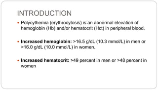 Approach to polycythemia dr bikal | PPTX