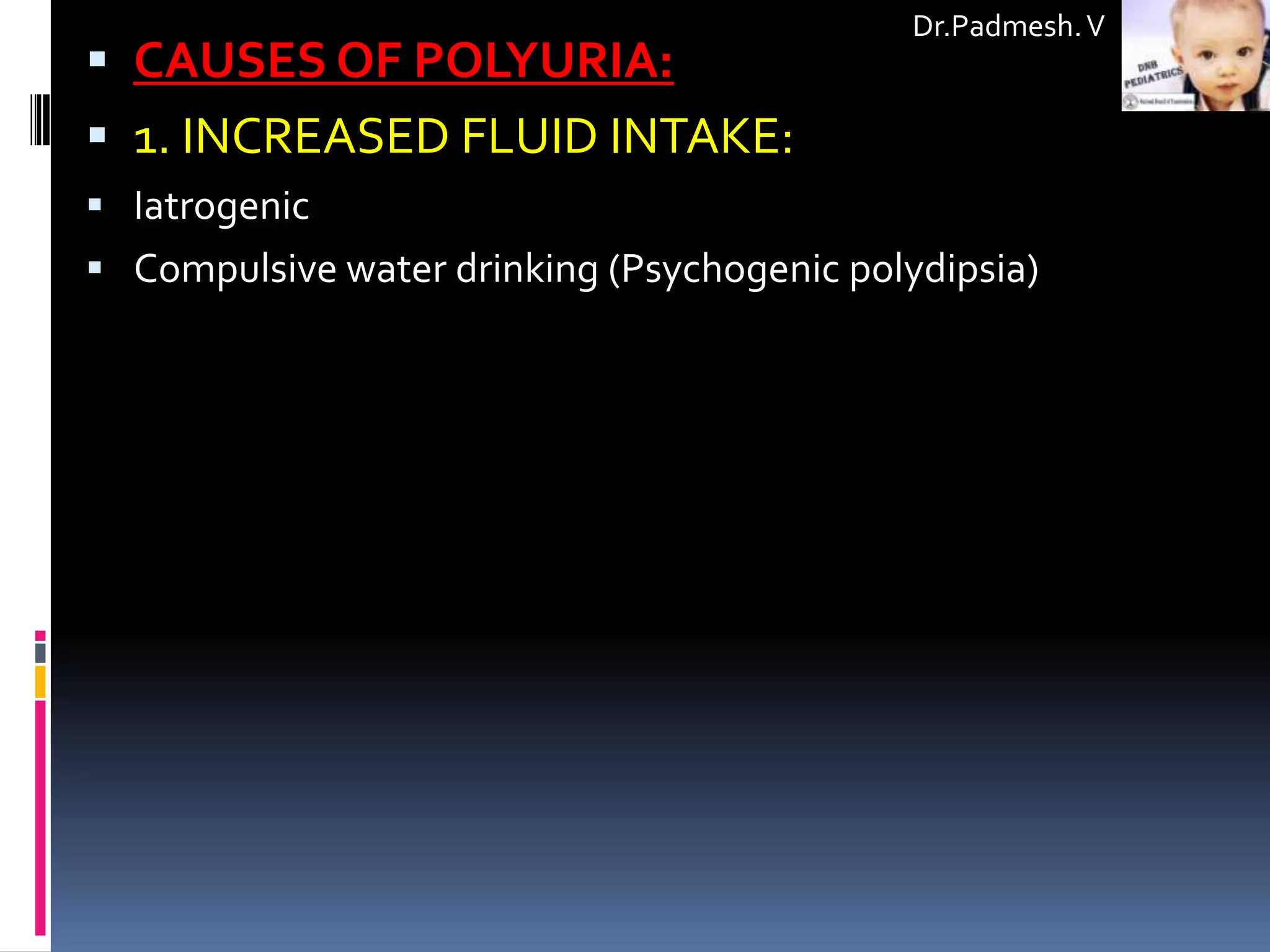 Approach to Polyuria in Children... Dr.Padmesh | PPTX