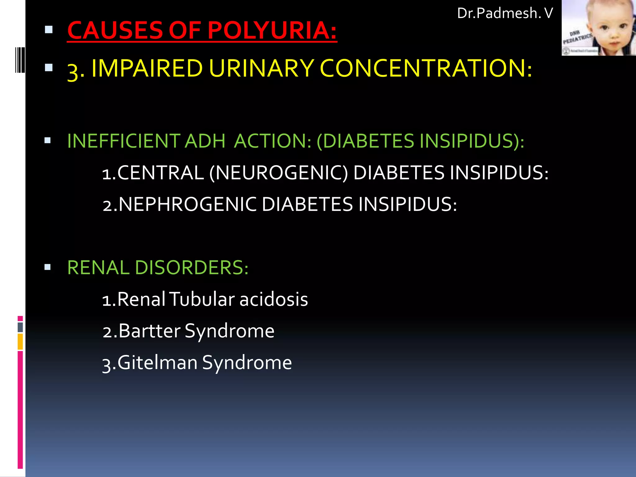 Approach to Polyuria in Children... Dr.Padmesh | PPTX