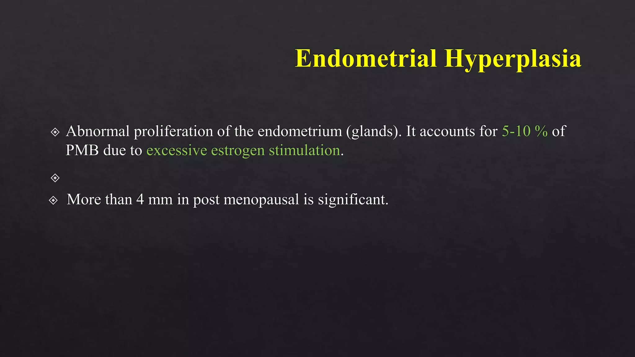 Approach to post menopausal bleeding | PPTX