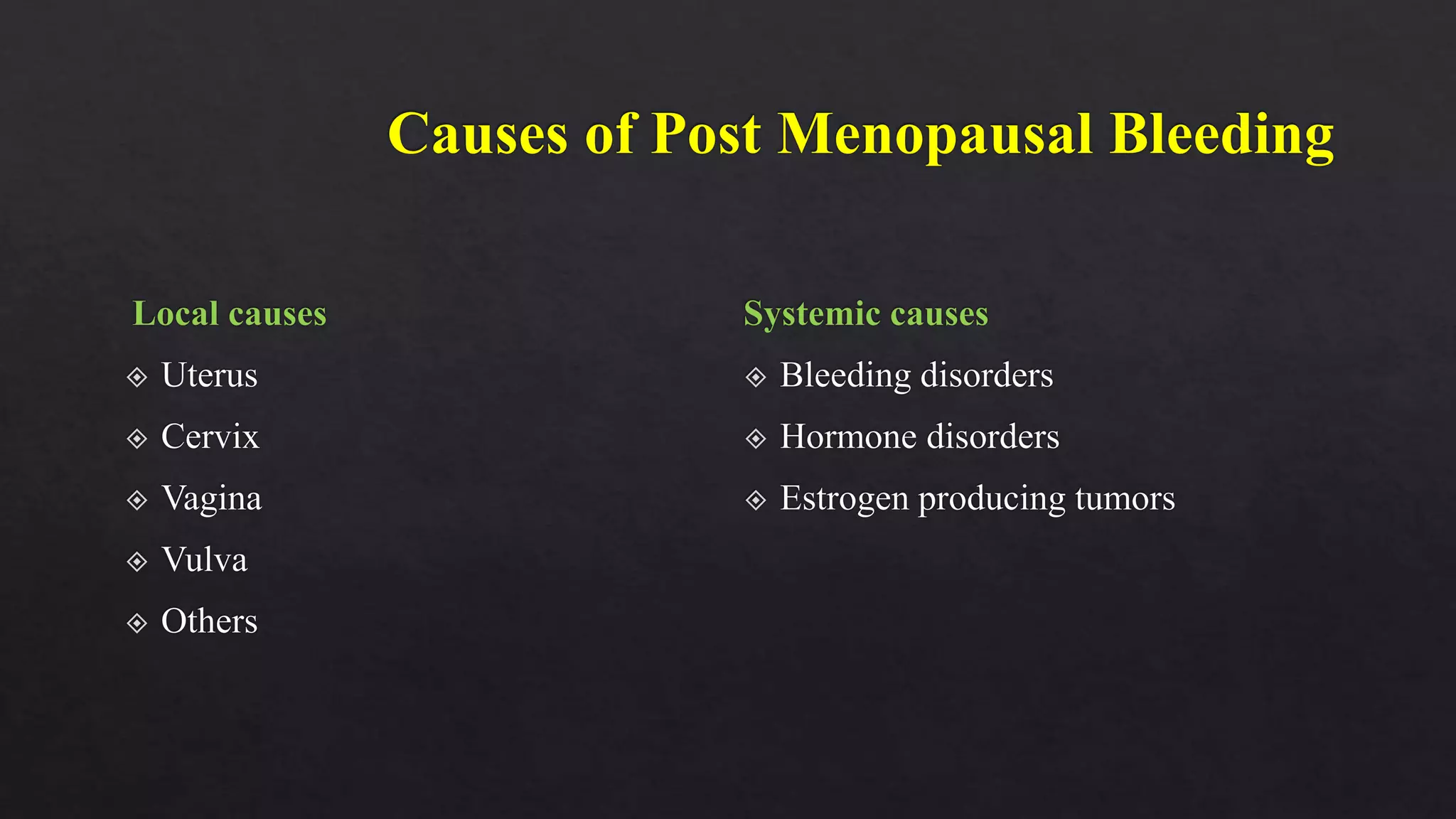 Approach to post menopausal bleeding | PPTX