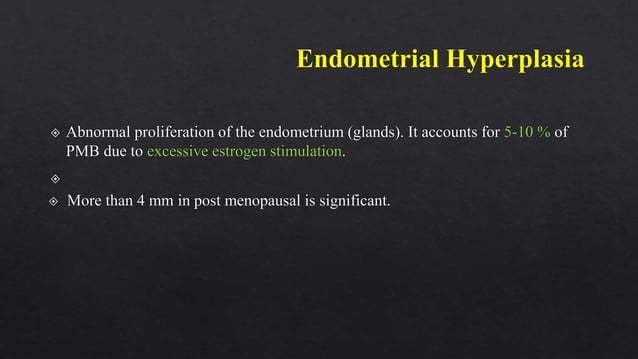 Approach to post menopausal bleeding | PPTX | Reproductive Health ...